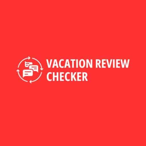 Vacation Review Checker - Check Reviews Before You Decide